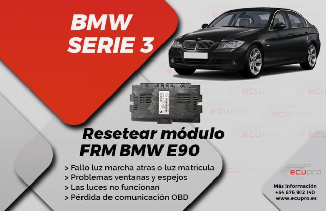 Resetear módulo FRM BMW E90 | Ecupro España